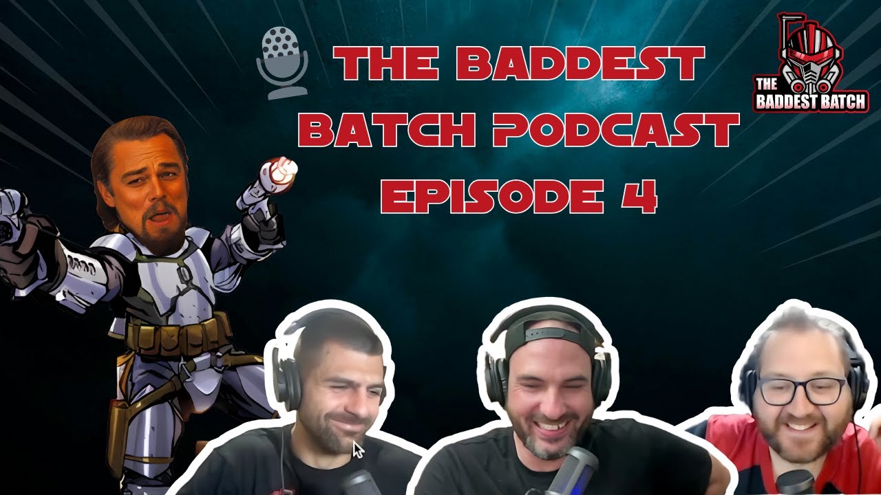 🎙️ Episode 4: "Django Unchained" | The Baddest Batch Podcast | STAR ...