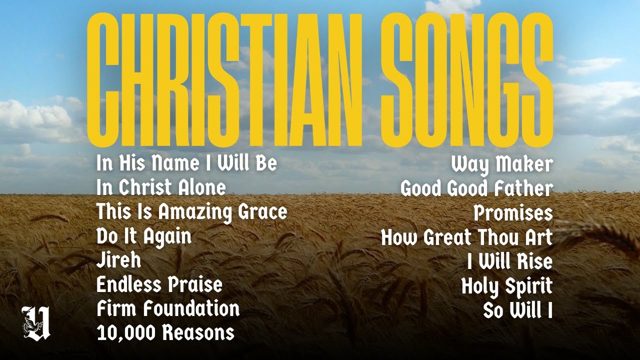 Ultimate Christian Songs Worship Playlist 2025 | Praise and Worship ...