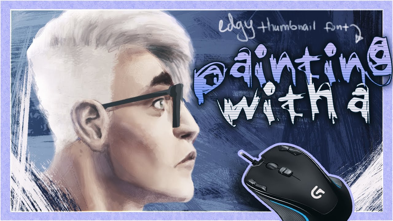 PAINTING WITH A MOUSE - YouTube