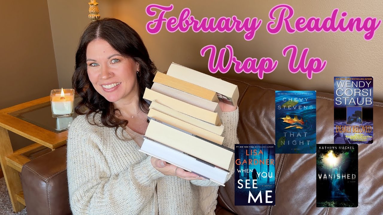February Reading Wrap Up 2025 📚 5 Star, 2 Star and DNF Reads ⭐ What A ...