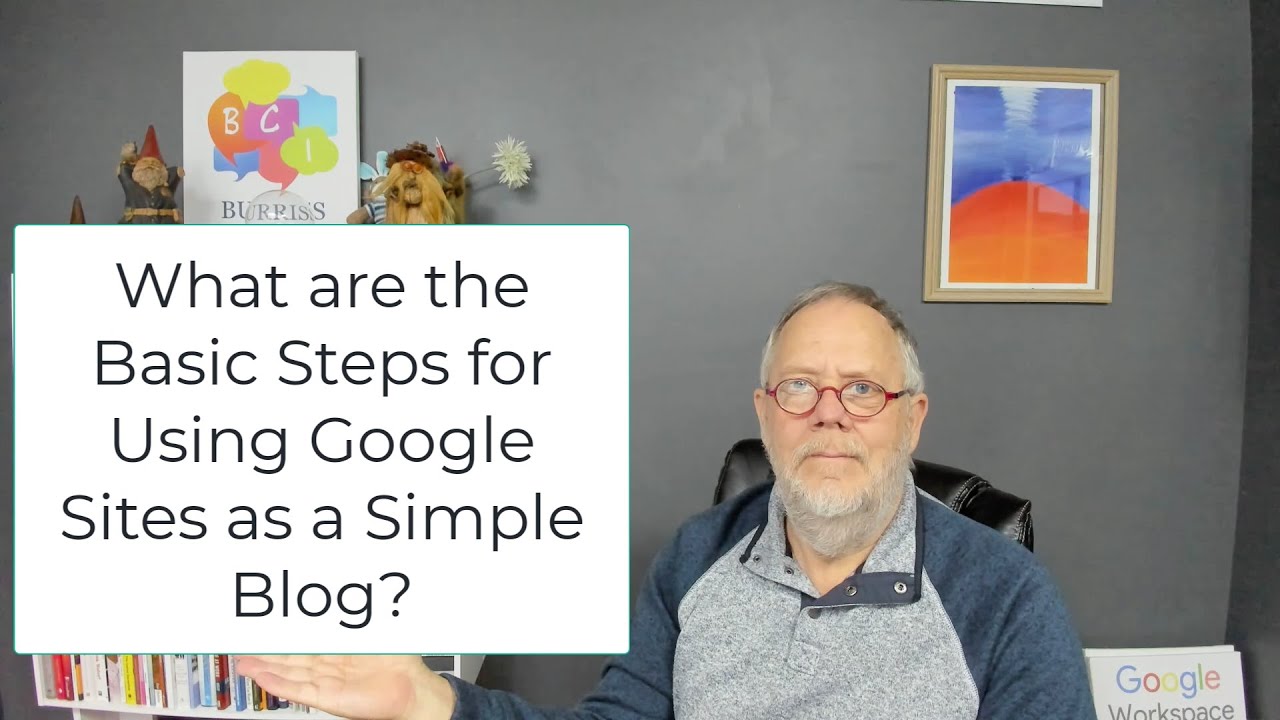 How to use Google Sites for a Simple personal or even business Blog ...