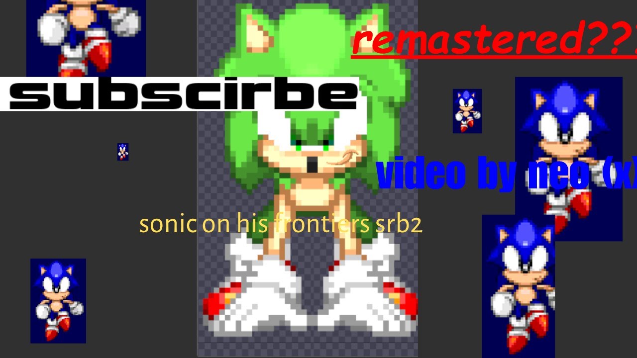 sonic on his frontiers 🔥🔥🔥🔥in srb2 [remastered!-by neo x] - YouTube