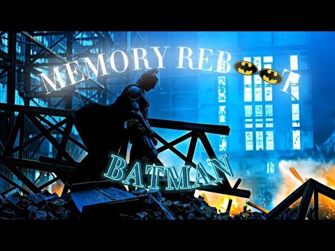 「4k」Batman Edit | Memory Reboot - YouTube