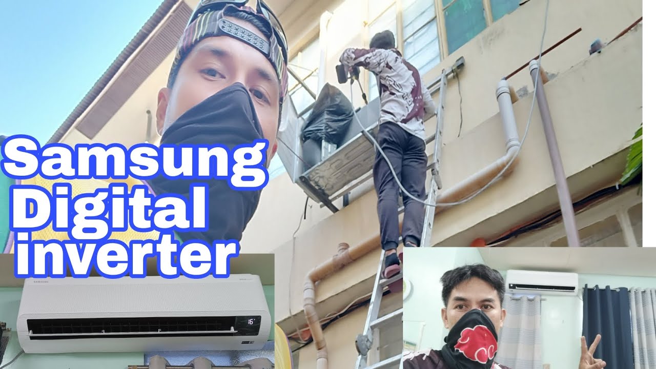 #samsung split type Digital Inverter 2.5hp...Cleaning & Maintenance ...