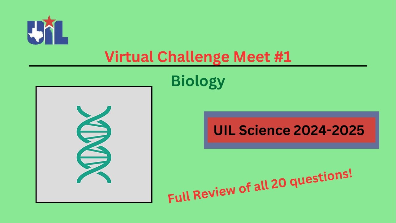 Science UIL Virtual Challenge Meet #1 (2024-2025) - Biology Section ...