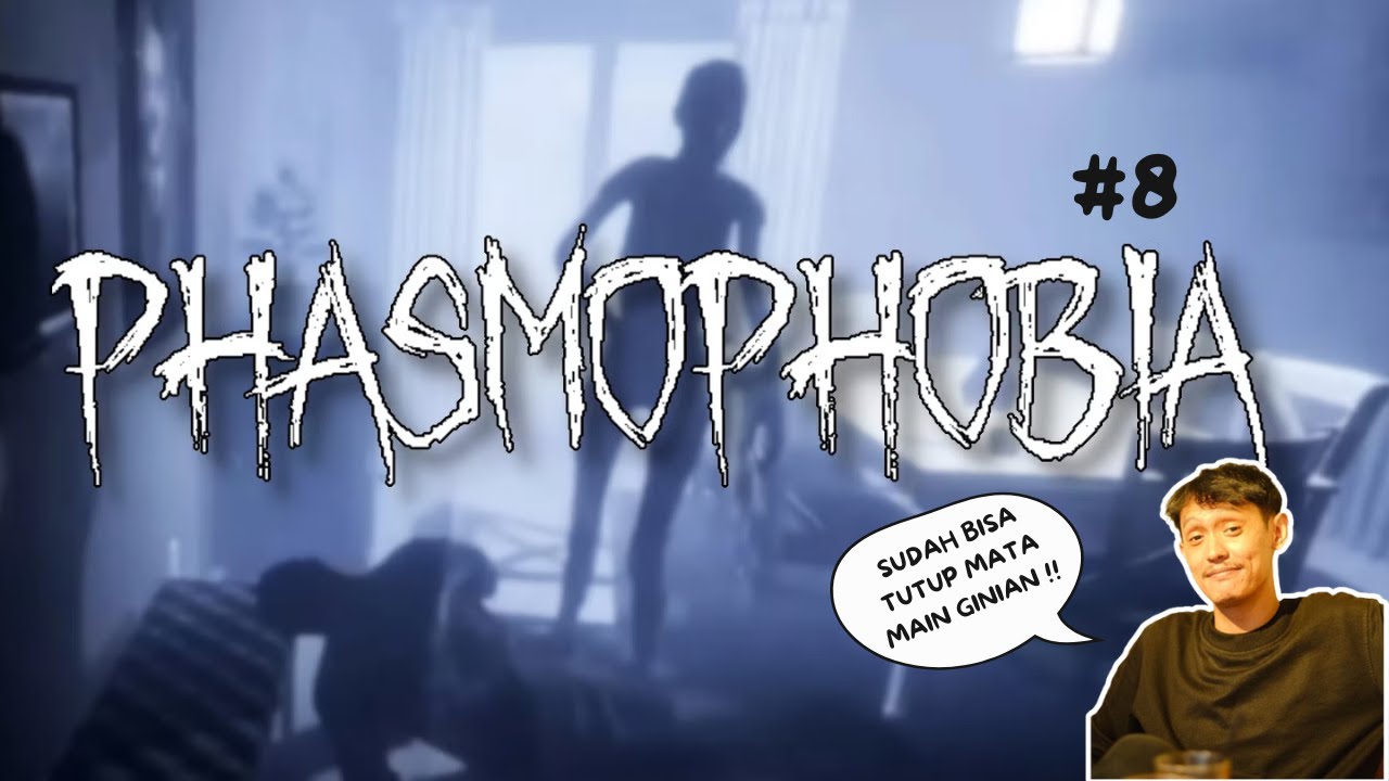 PEMBURUAN SIANG BOLONG #8 Phasmophobia #phasmophobia - YouTube