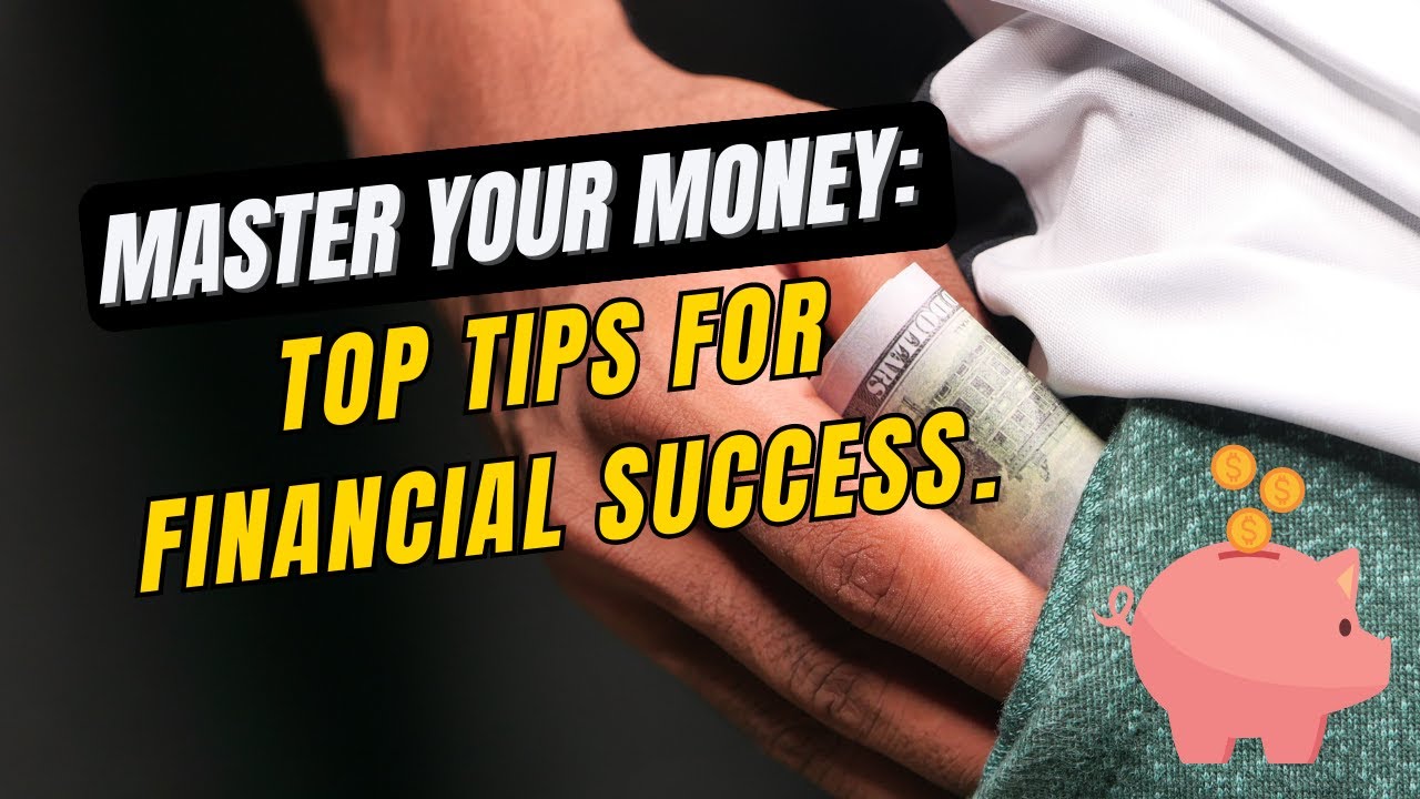 Master Your Money: Expert Tips for Personal Finance Success! - YouTube