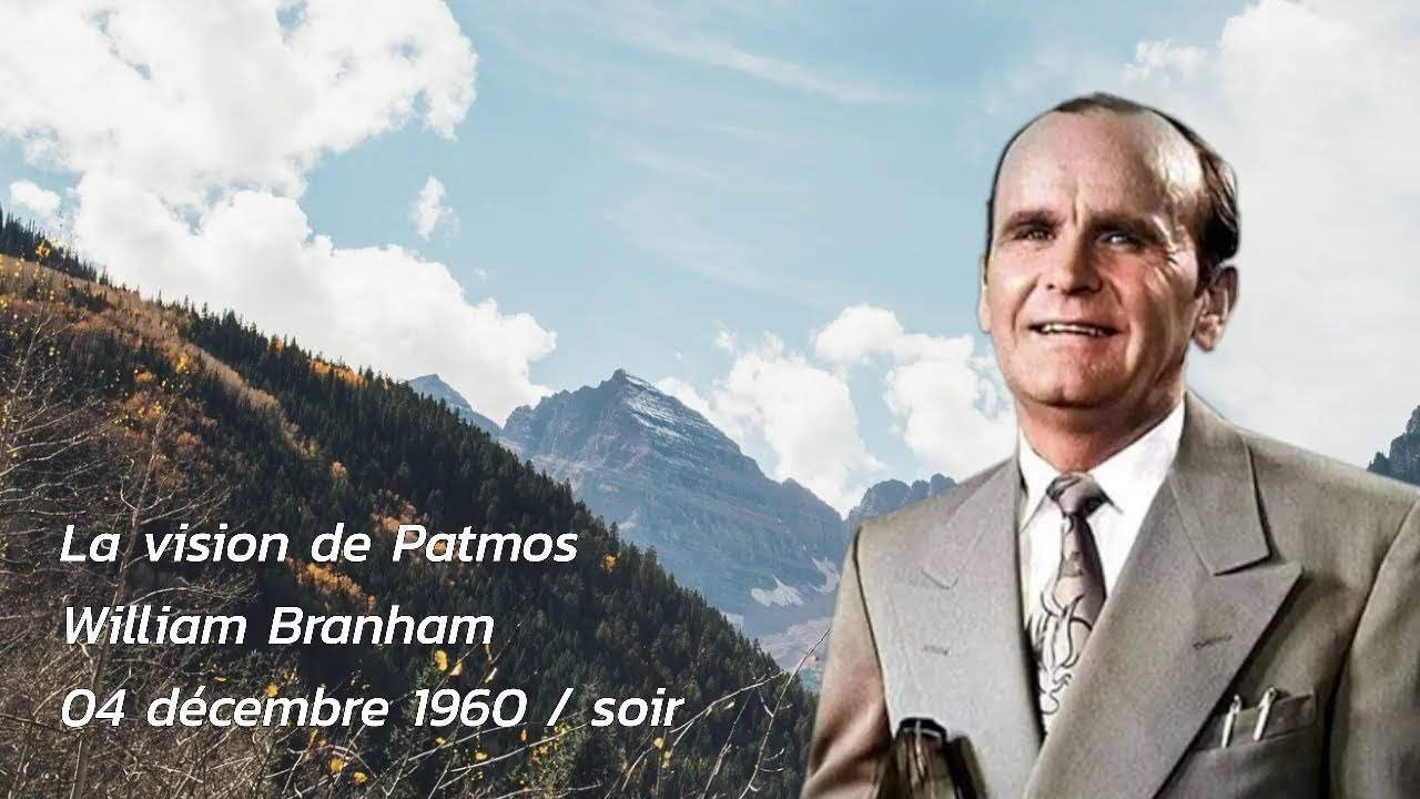 LA REVELATION DE JESUS-CHRIST - WILLIAM BRANHAM - YouTube