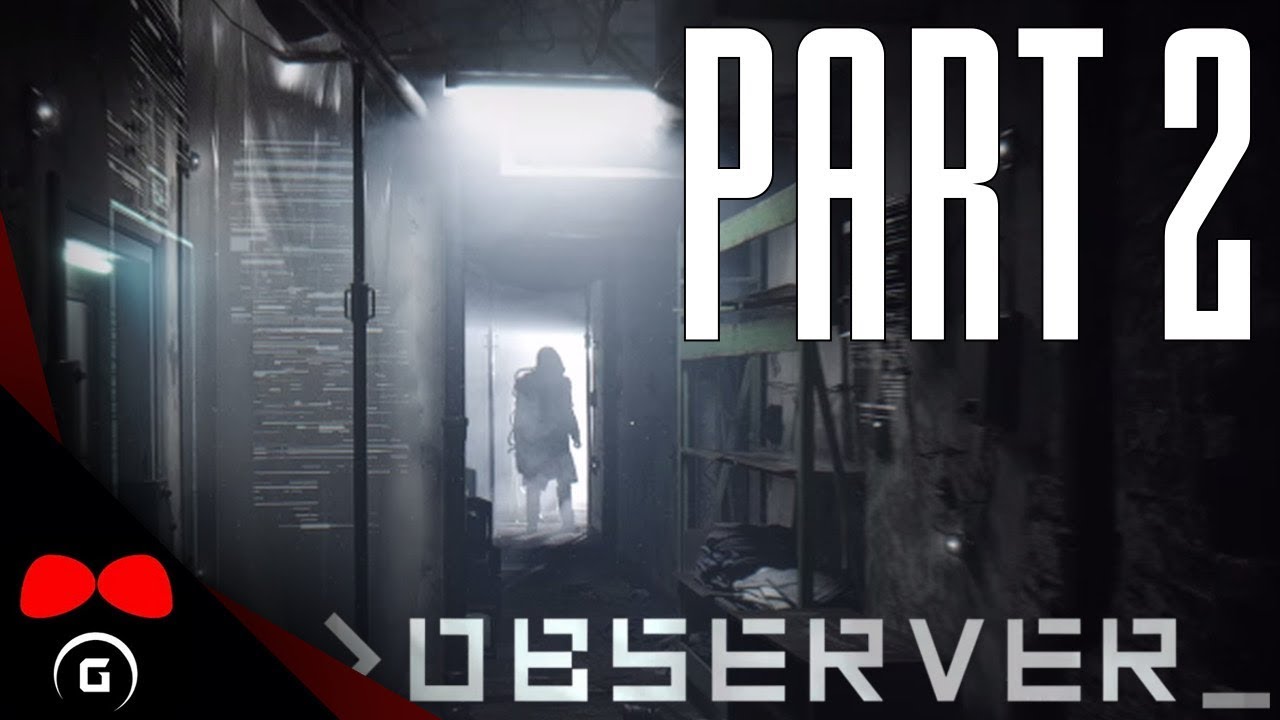 Observer | #2 | Agraelus | CZ Let's Play / Gameplay [1080p60] [PC ...
