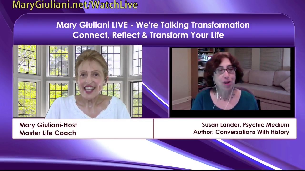 Mary Giuliani LIVE - Episode 24, 7-12-17 Susan Lander, Author ...