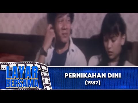 PERNIKAHAN DINI 1987 FULL MOVIE HD | LAYAR BERSAMA EXCLUSIVE