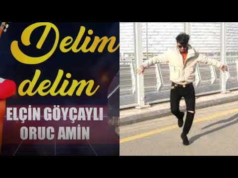 Elçin Göyçaylı & Nicat Azadli - Dəlim Dəlim Mənim Dəlim 2021 (Yeni Rəqs)