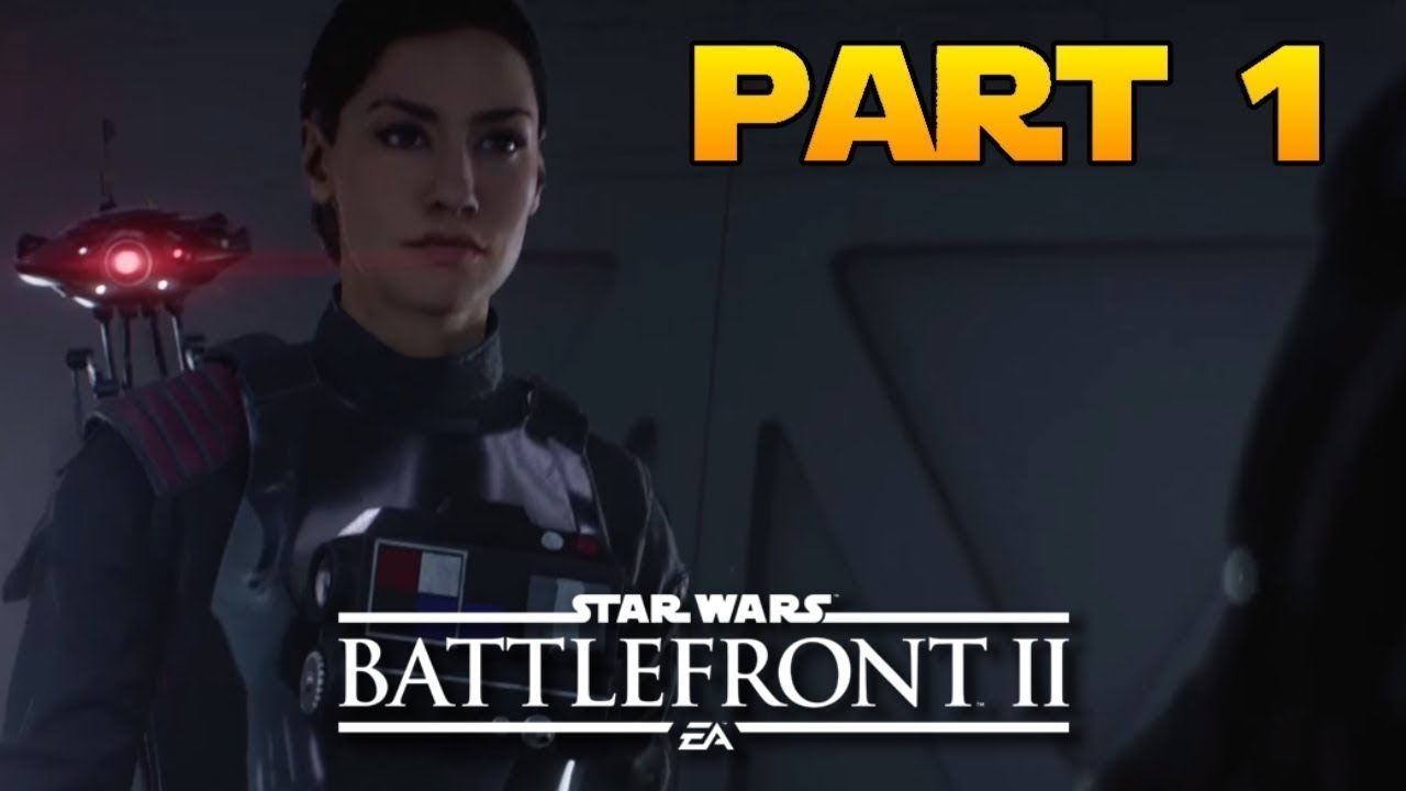 Star Wars Battlefront II Campaign Part 1 - YouTube