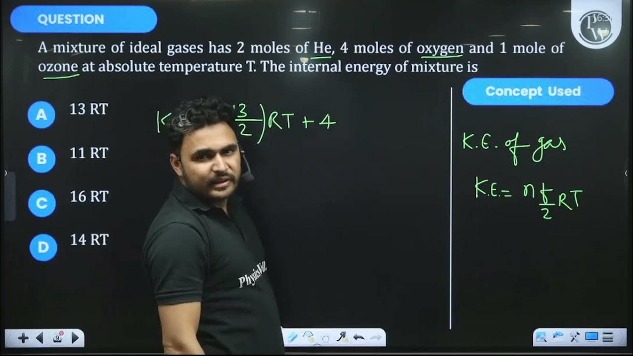 A mixture of ideal gases has 2 moles of \(He , 4\) moles of oxygen and 1 mole of ozone at absolu ...