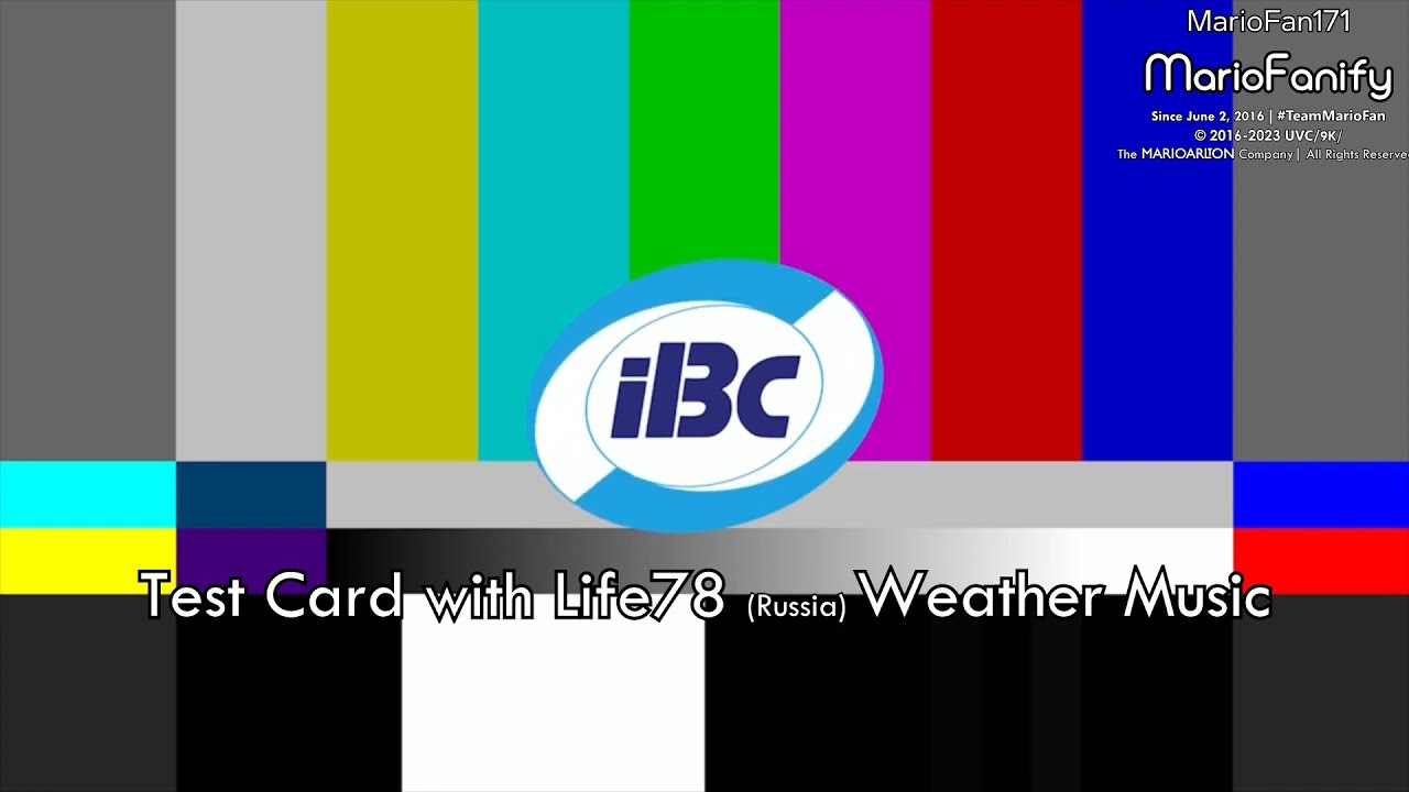 IBC 13 Test Card with Life78 Weather Music - YouTube