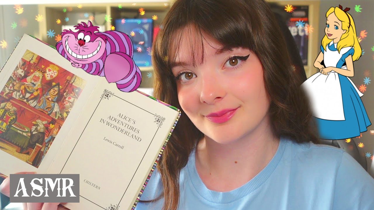 🧚‍♀️[ASMR] READING ALICE IN WONDERLAND (whisppering, reading, tapping)🐈 ...