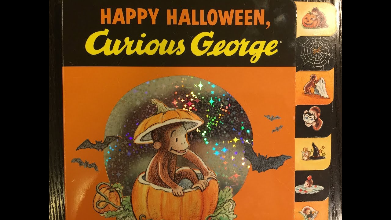 Happy Halloween, Curious George - Children, Kids, Toddler Books Read ...