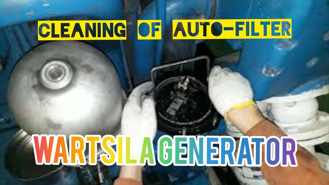 How to disassemble auto-filter of Auxiliary Engine? (WARTSILA GENERATOR ...