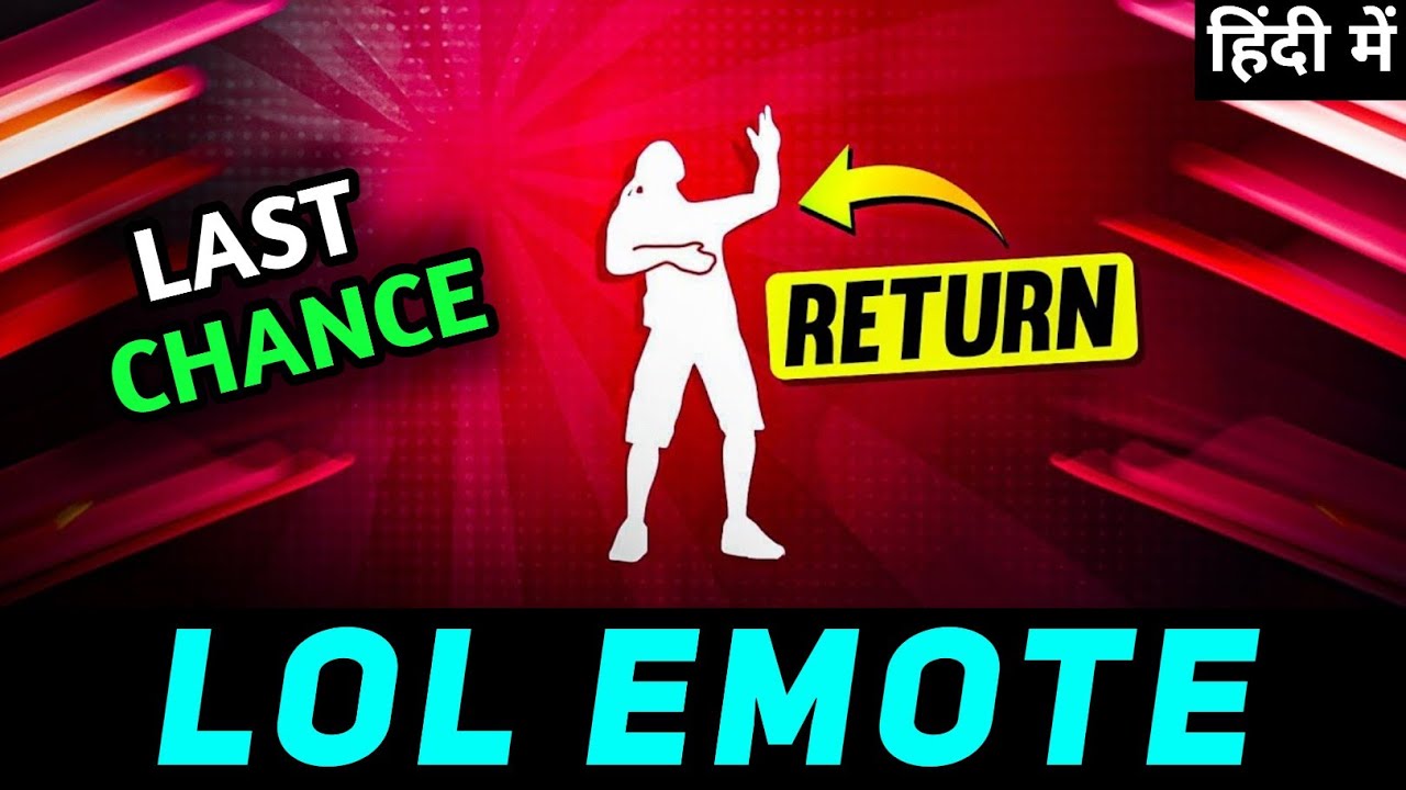 LOL EMOTE RETURN | ONE LAST CHANCE | FULL DETAILS. - YouTube
