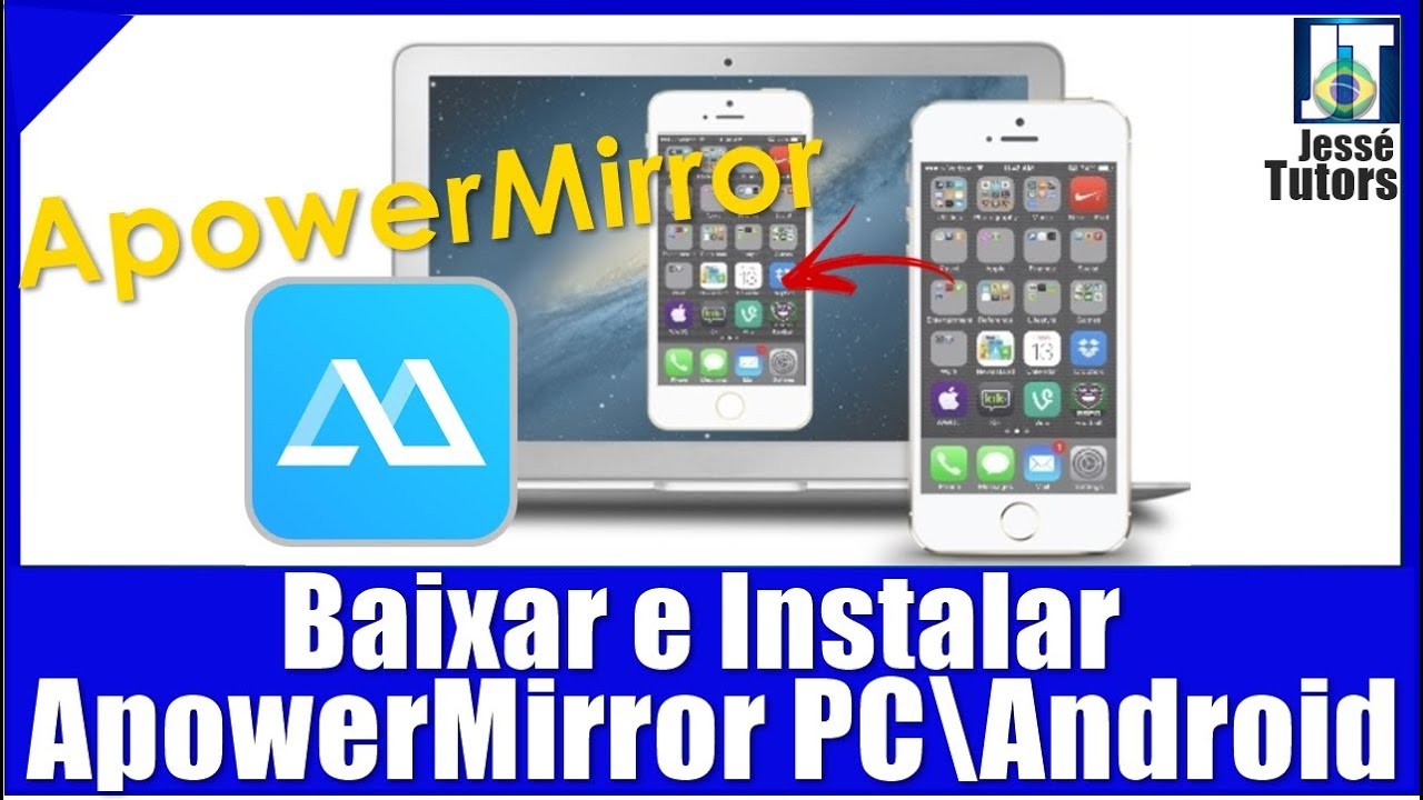 APOWER MIRROR ANDROID\iOS | BAIXAR, INSTALAR E UTILIZAR (ESPELHANDO ...