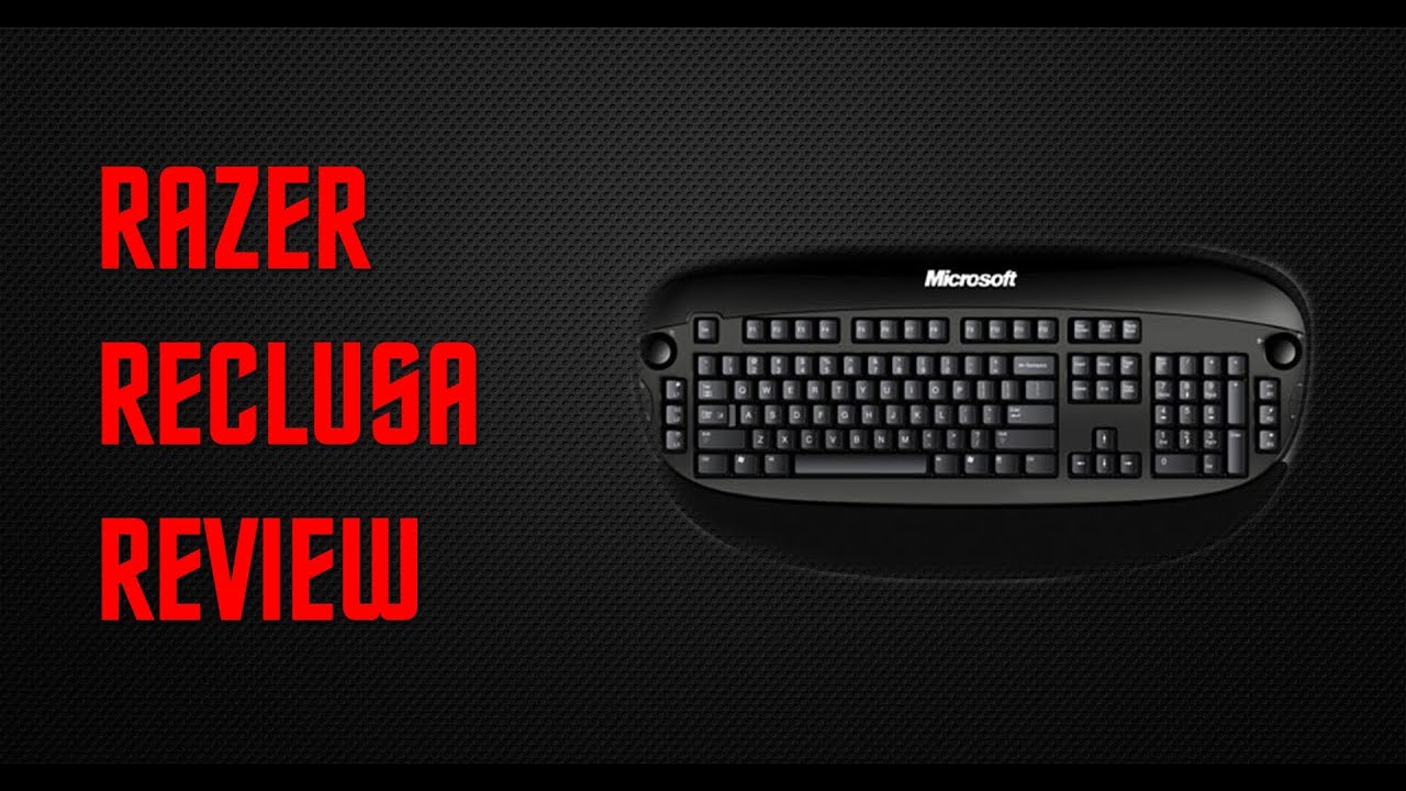 2013 Microsft Razer Reclusa Keyboard Review - YouTube