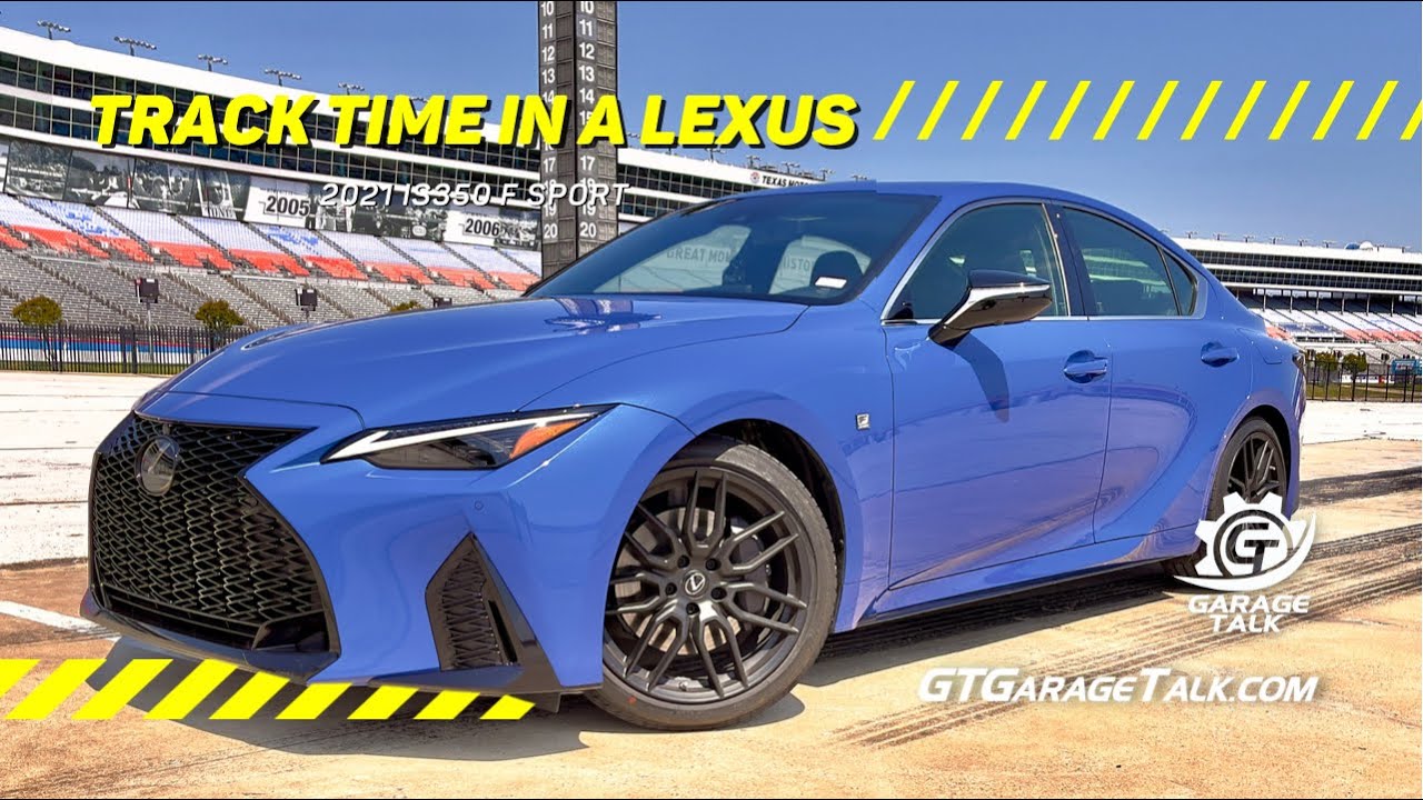 Track Time in a 2021 Lexus IS 350 F Sport - YouTube