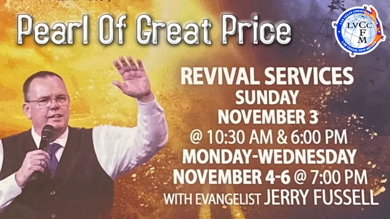 Pearl Of Great Price | Evangelist Jerry Fussell | Tuesday Revival ...