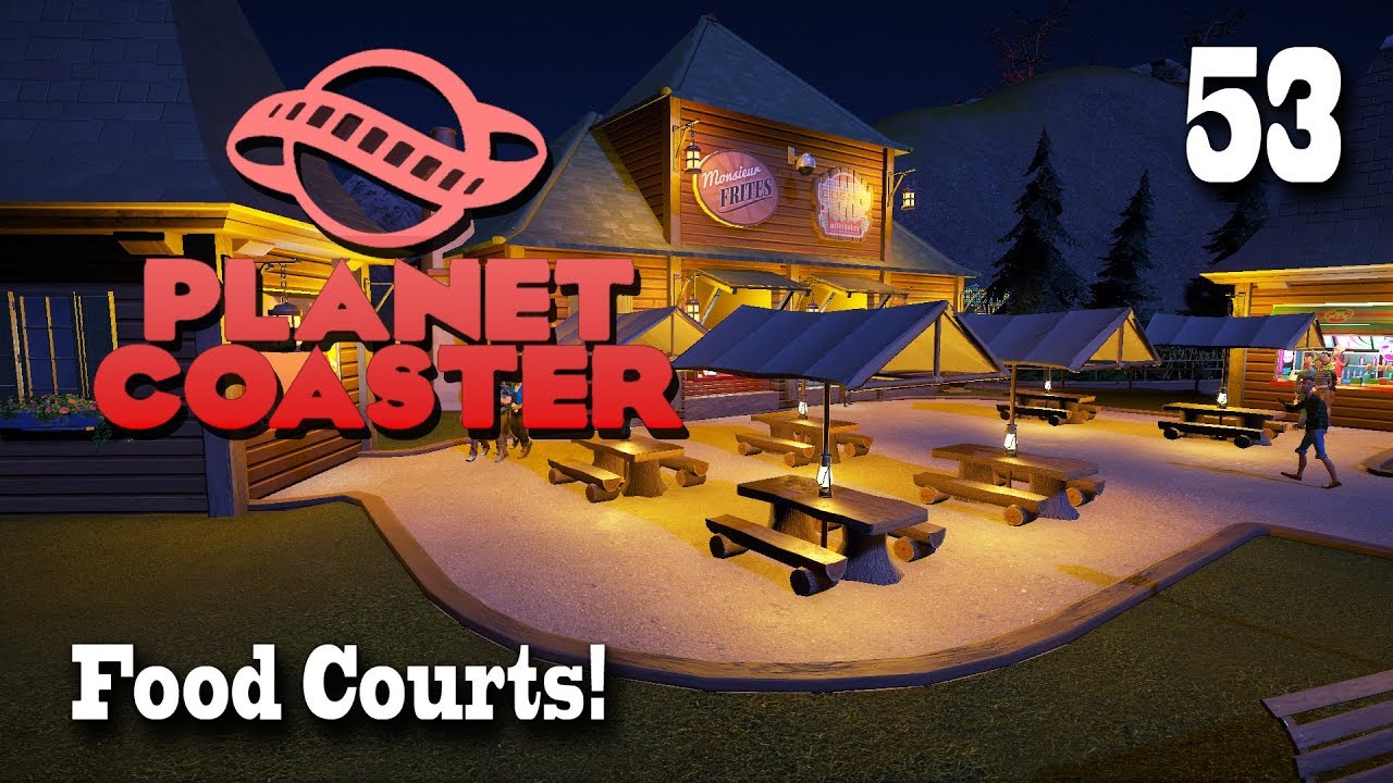 Planet Coaster (Season 2) - 53 - Food Courts [Let's Play] - YouTube