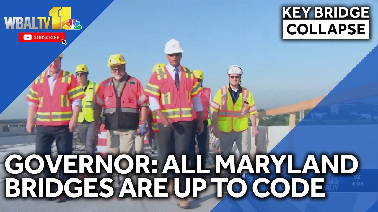 During visit to Key Bridge site, Gov. says every bridge in Maryland is ...