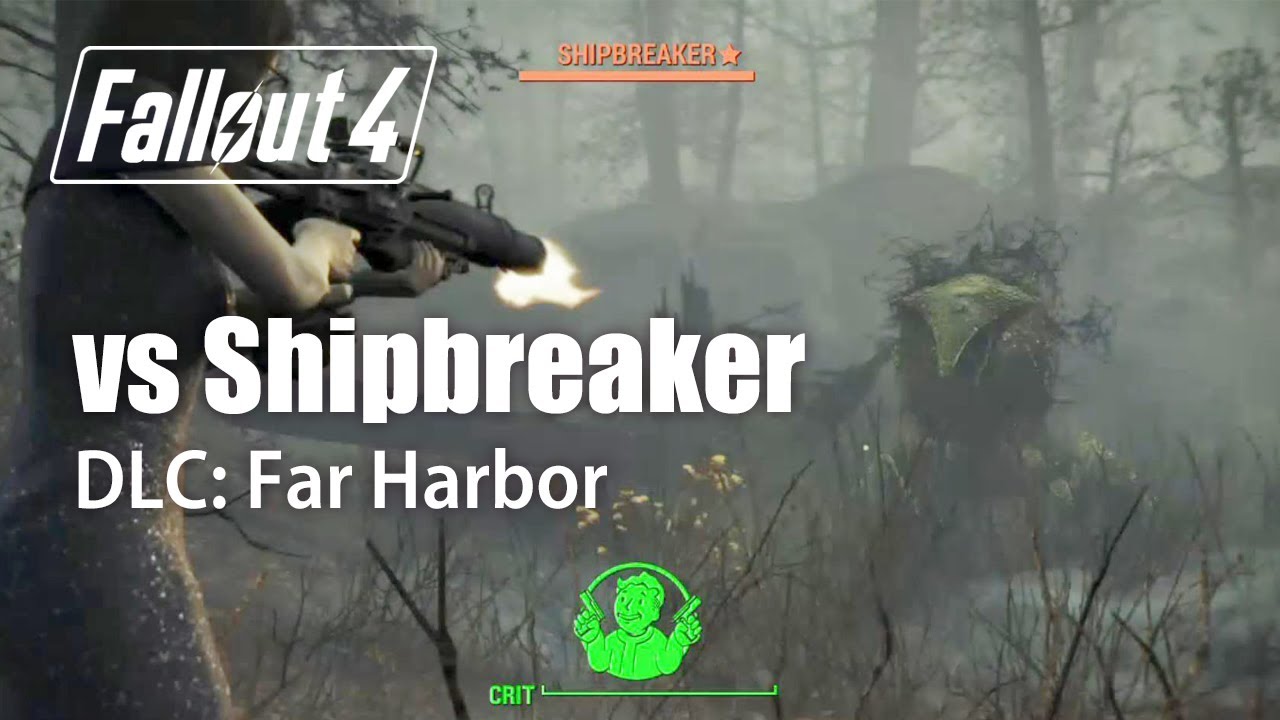VS Shipbreaker (Legendary Fog Crawler) | Fallout 4 | DLC: Far Harbor ...