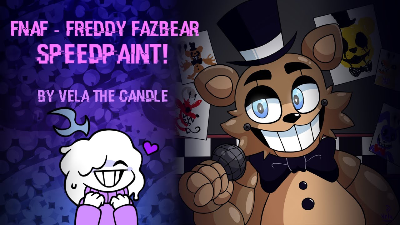 FNAF SPEEDPAINT - It's show time Freddy Fazbear! - YouTube