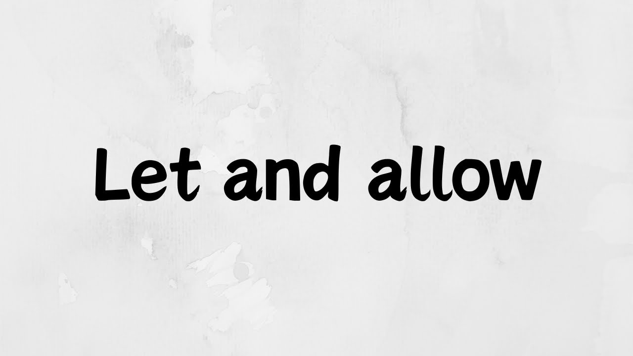 How to use 'let' and 'allow' with permissions | English Grammar - YouTube