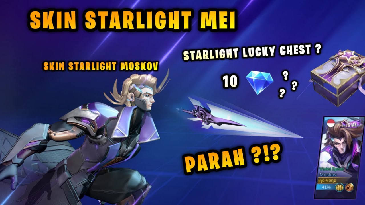 REVIEW SKIN STARLIGHT MOSKOV PARAH STARLIGHT LUCKY CHEST? SKIN ...