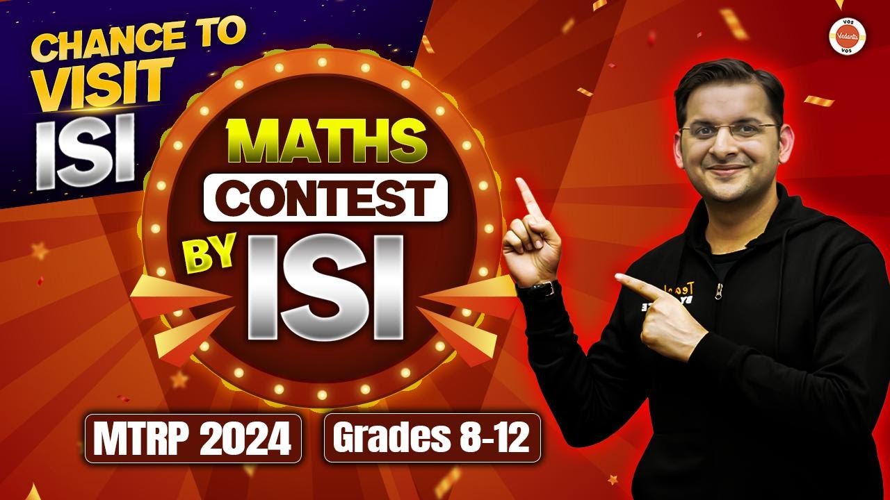 MATH CONTEST BY ISI | MTRP 2024 | Grades 8-12 | CHANCE TO VISIT ISI ...