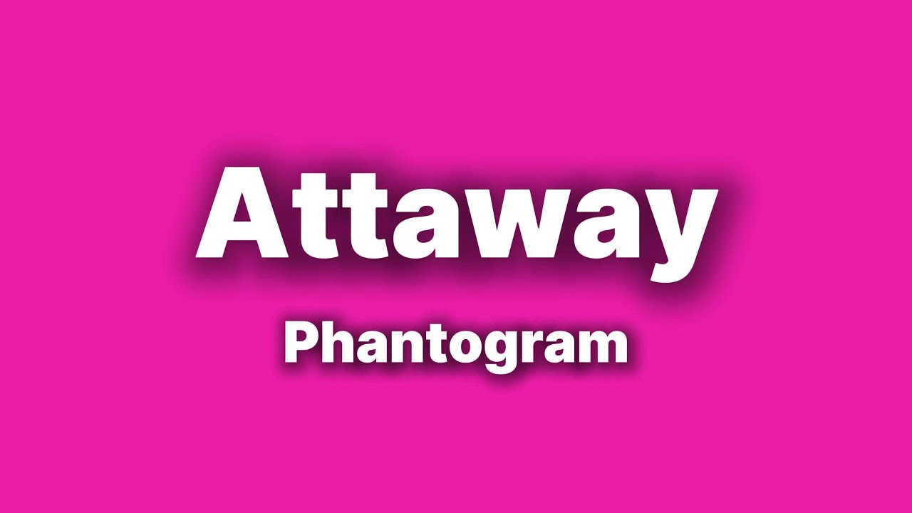 Phantogram - Attaway [Lyrics] - YouTube