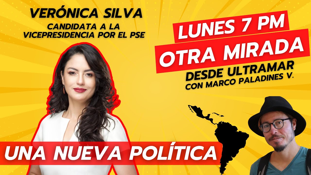 OTRA MIRADA con Verónica Silva, Candidata a la Vicepresidencia por el ...