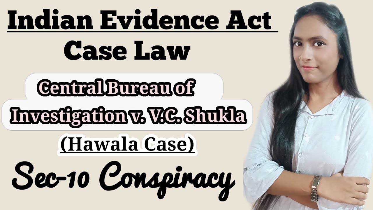 Central Bureau of Investigation v. V C Shukla 1998 | Hawala Case ...