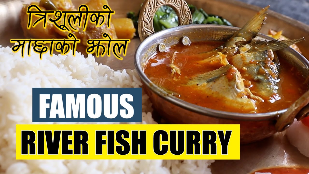 Fish curry in Nepali style || Machha ko Jhol || Street Food of Nepal ...
