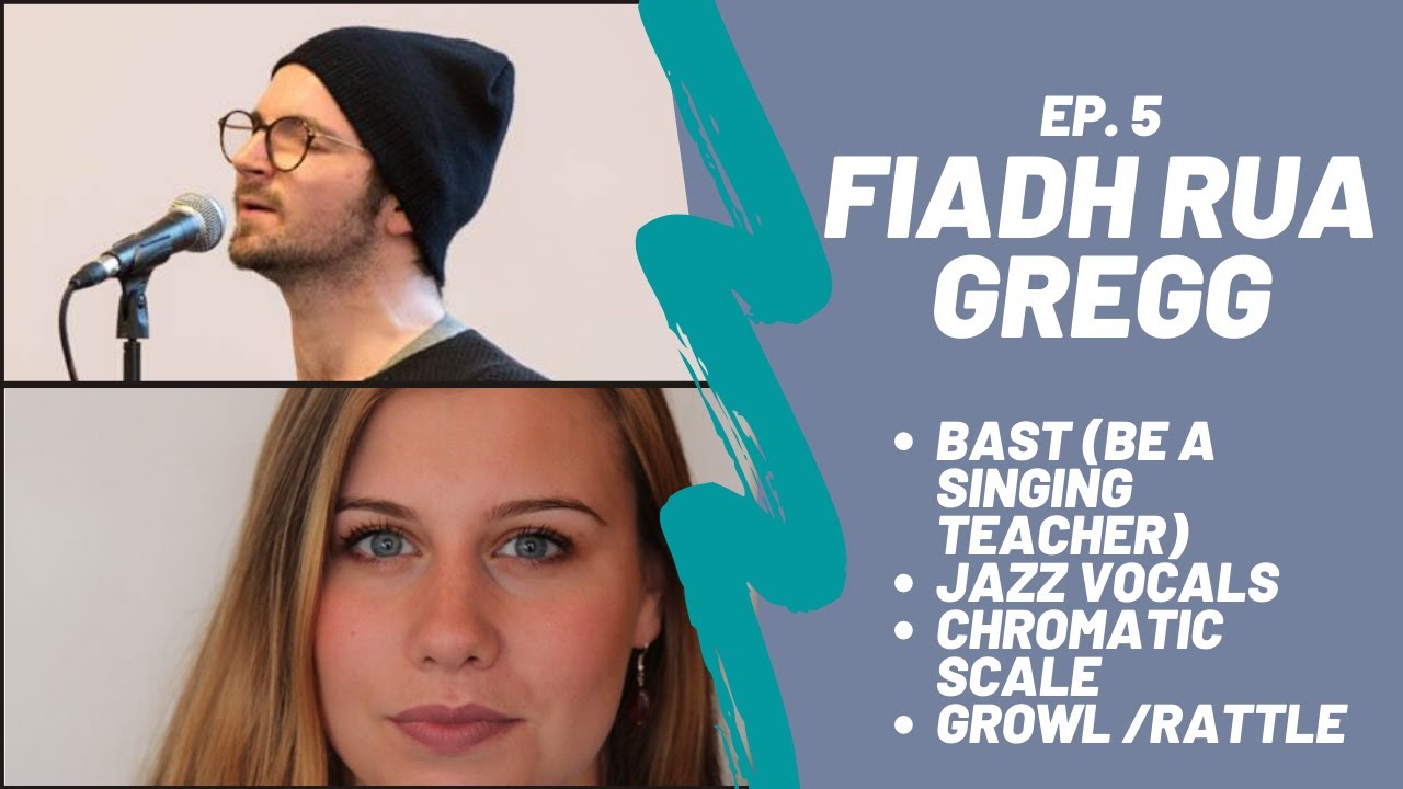 Let's Talk Singing Ep. 5 Singing Teaching feat. Fiadh Rua Gregg - YouTube