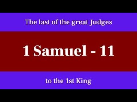 The Bible - The Book of 1 Samuel Chapter 11 - YouTube