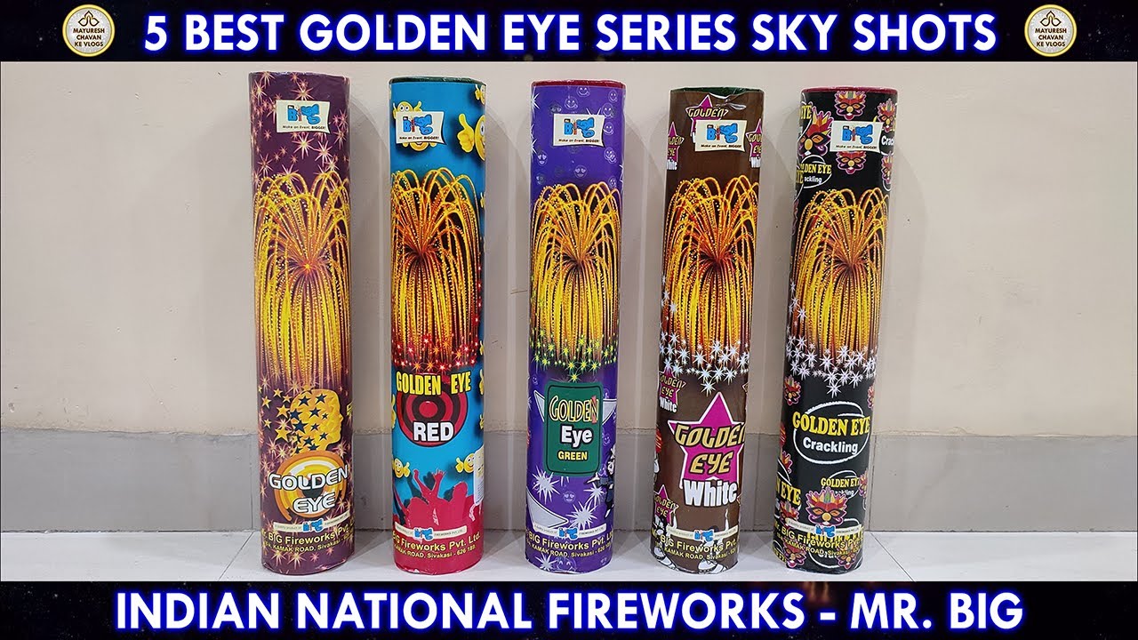 5 best Golden Eye Sky Shot | Indian National Fireworks | Sivakasi ...