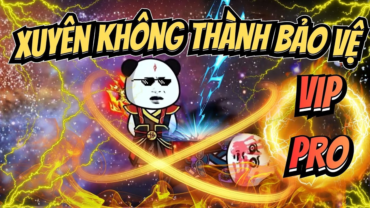 FULL | Xuyên Không Thành BẢO VỆ VIP PRO - Mập Vietsub - YouTube