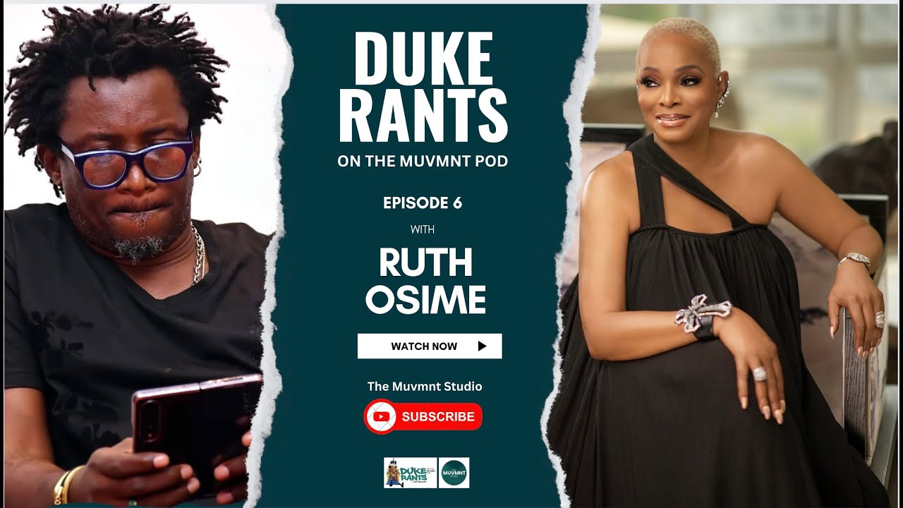 Duke Rants With Ruth Osime: S01 | EP06 - "The truth" [Watch Now] - YouTube