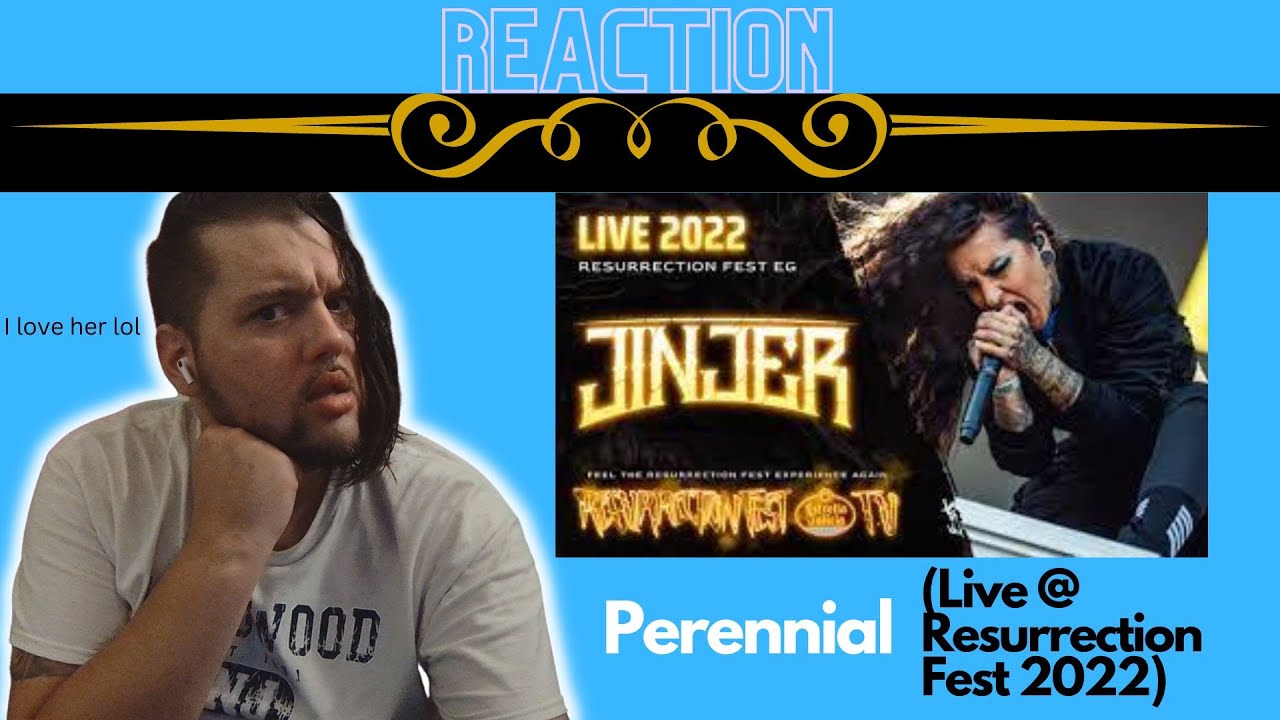 first time listening to "Perennial (Live @ResurrectionFestTV 2022)" by ...