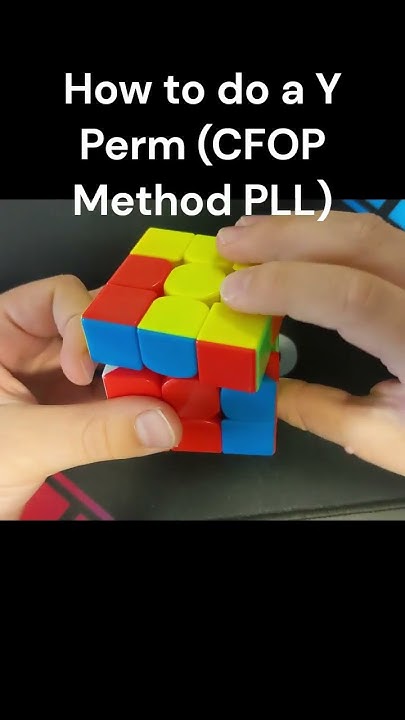 How to do a Y Perm (CFOP Method PLL) - YouTube