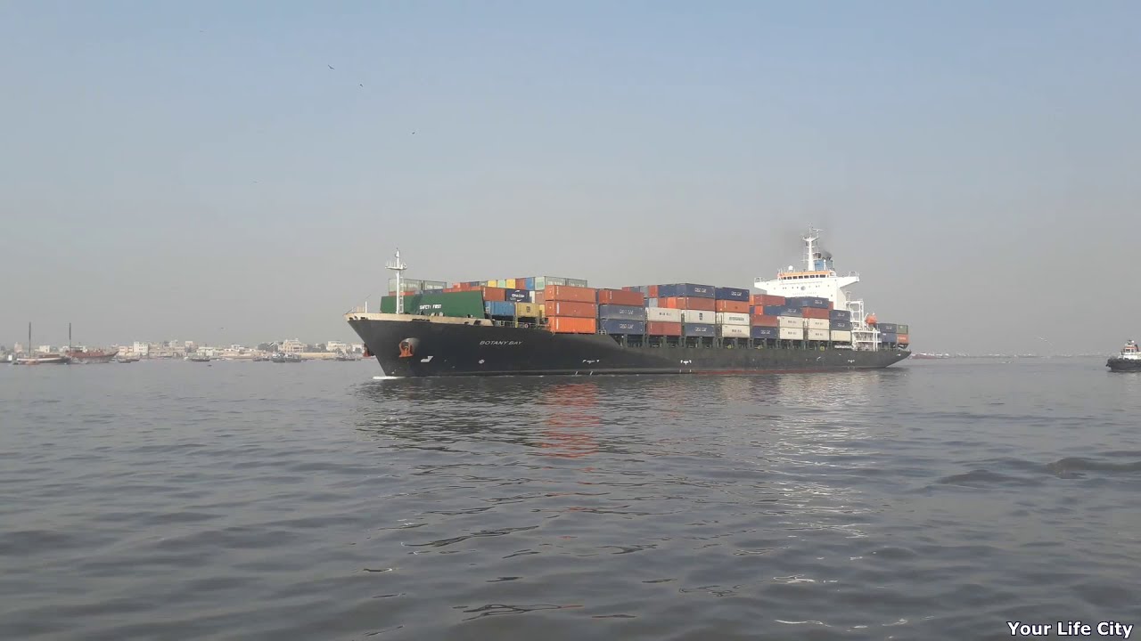 BOTANY BAY Container Ship Leaving Port | Cargo Ship | Monora Karachi ...