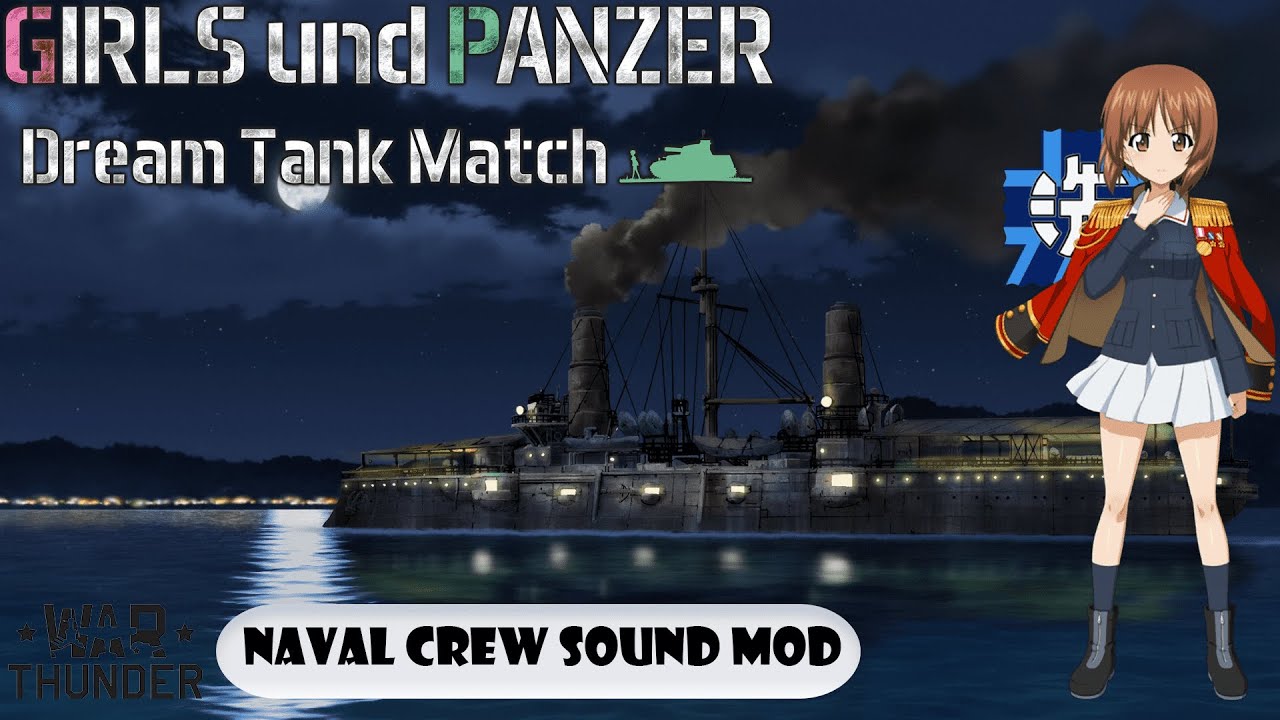 Girls und Panzer: Naval Crew (War Thunder Sound Mod) - YouTube