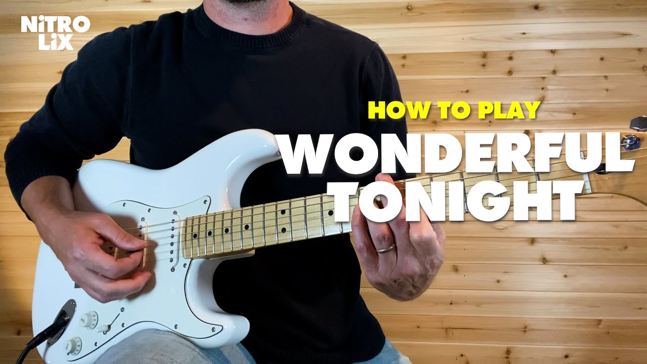 Wonderful Tonight | Eric Clapton | Guitar Lesson (Rhythm/Lead) - YouTube