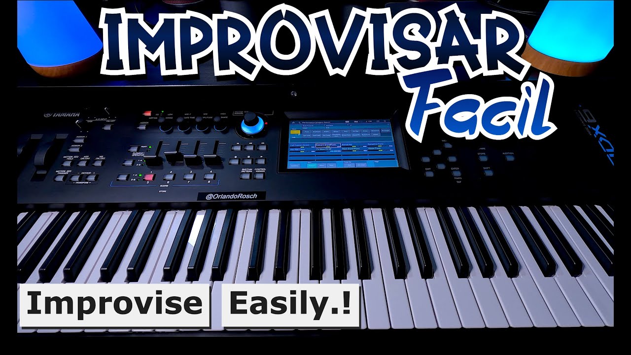 Como IMPROVISAR en el PIANO o TECLADO de forma SENCILLA e INTUITIVA ...