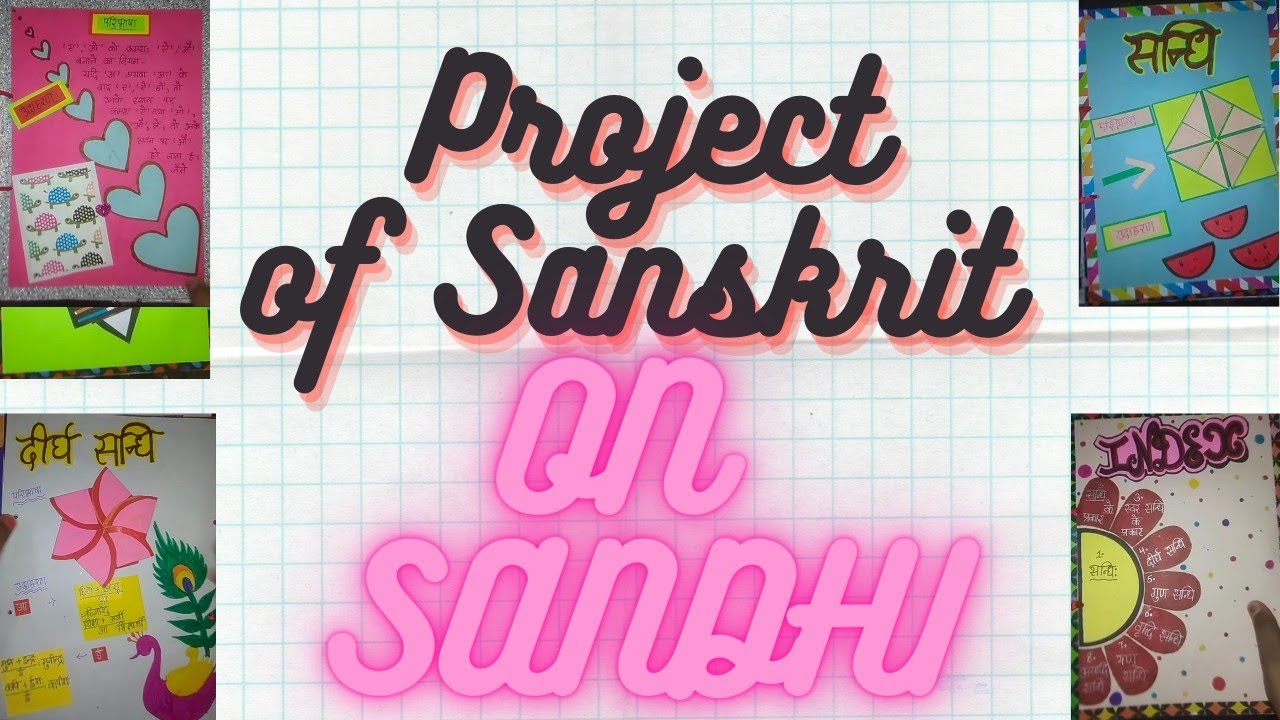 Project on sandhi|how to make project on sandhi in Sanskrit|Easy and ...
